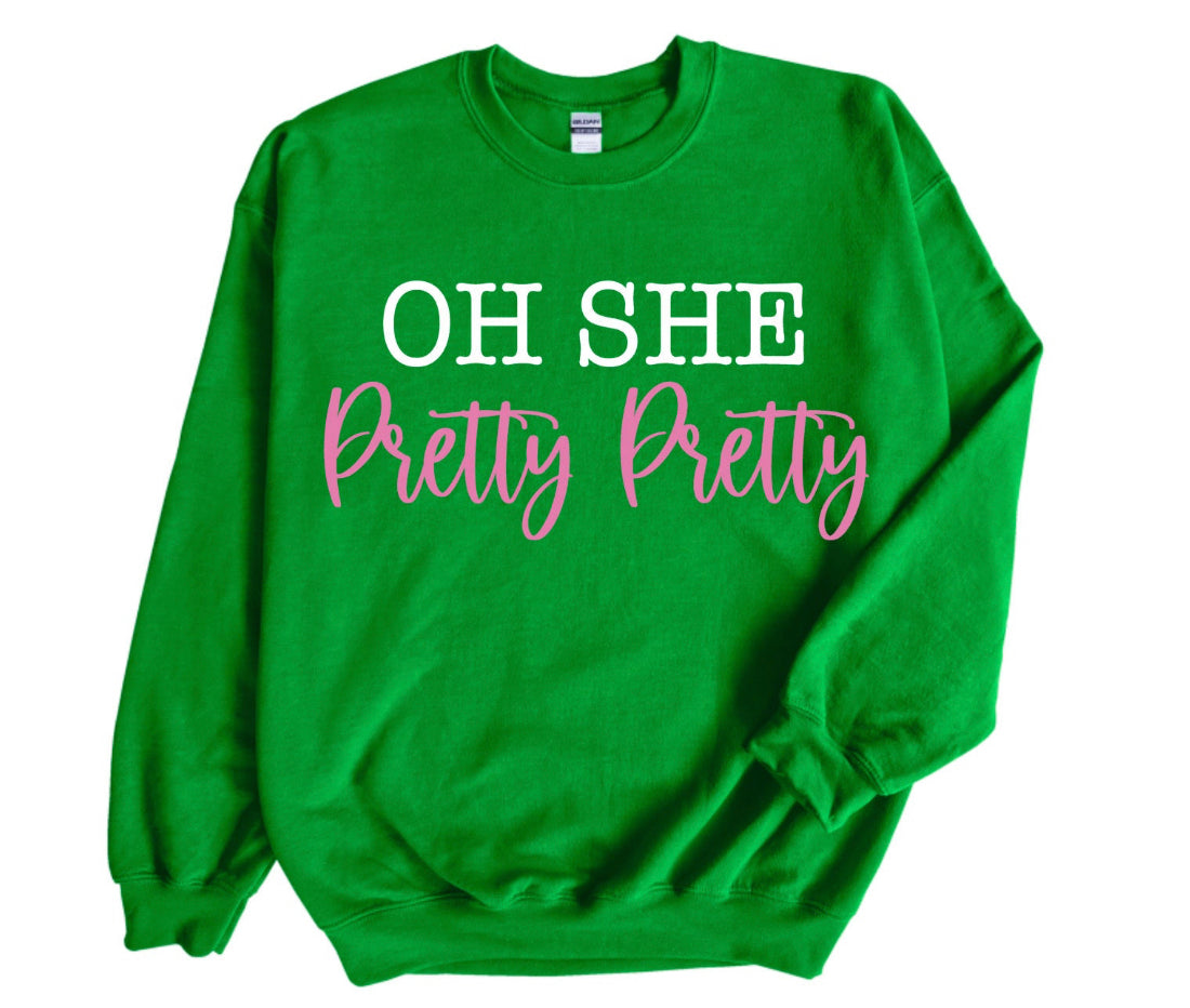 Oh She Pretty Sweatshirt – VSP Boutique